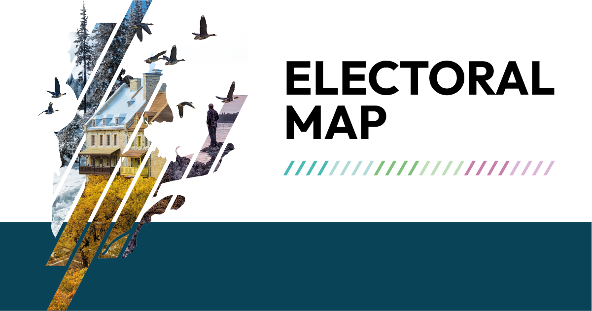 Review of Québec’s electoral map – Élections Québec
