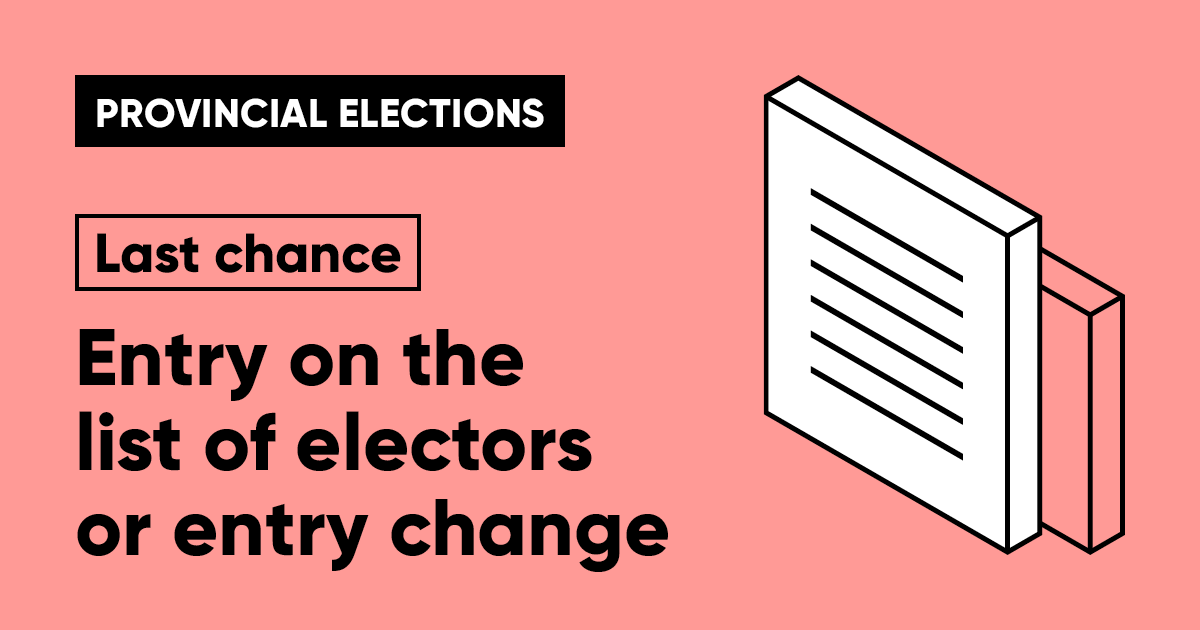 Last chance to apply for entry on the list of electors or to change ...